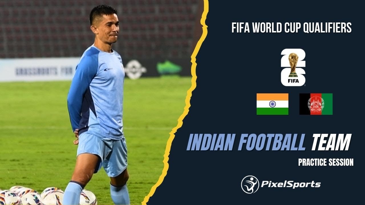 Indian Football Team Practice Session | FIFA World Cup 2026 Qualifiers ...