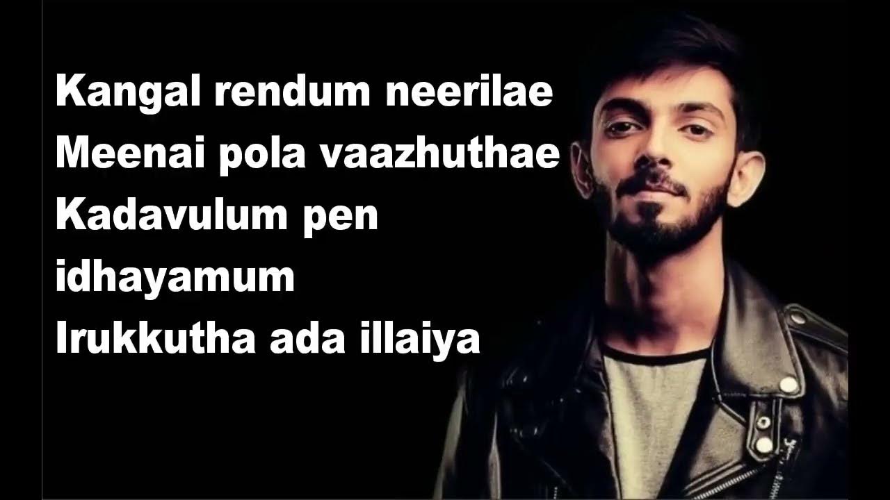 KANAVE KANAVE - SONG LYRICS - Anirudh Ravichander - YouTube