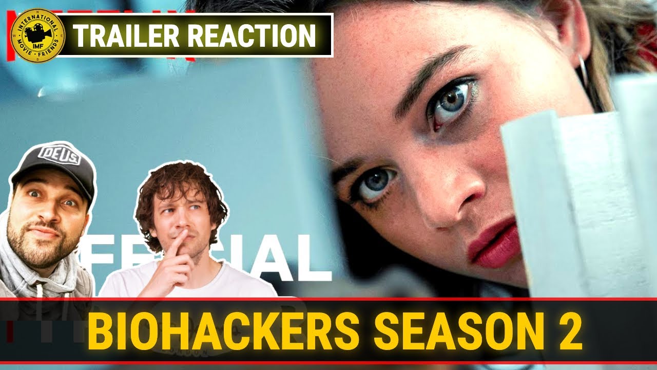 Biohackers season 2 | Official Trailer REACTION | Netflix - YouTube