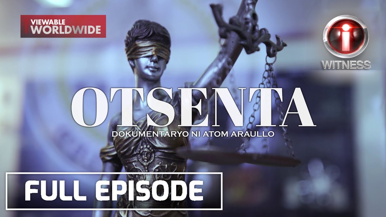 'Otsenta,' dokumentaryo ni Atom Araullo | I-Witness - YouTube