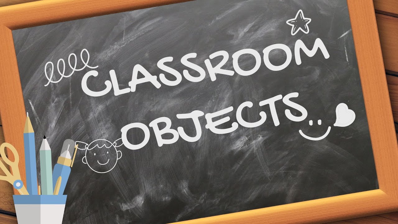Common classroom Objects in English | Improve English Vocabulary ...