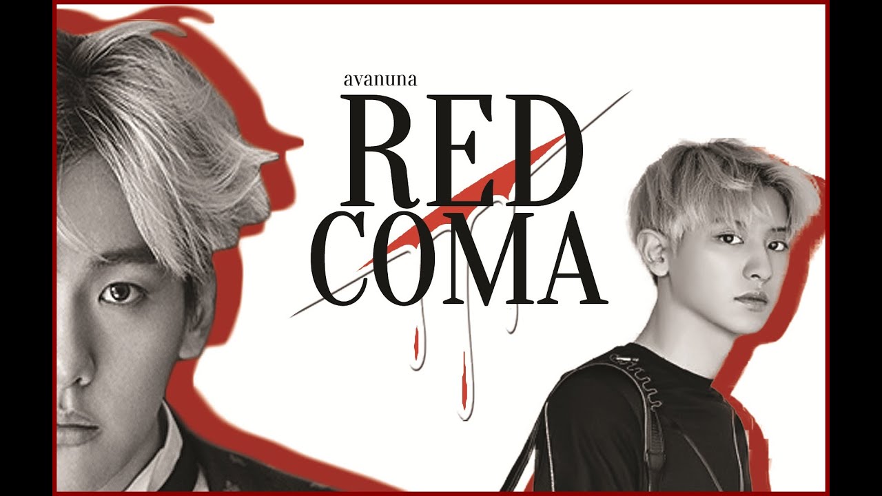 {Trailer fic} RED COMA ft.hunhan (NEW Ver.) - YouTube
