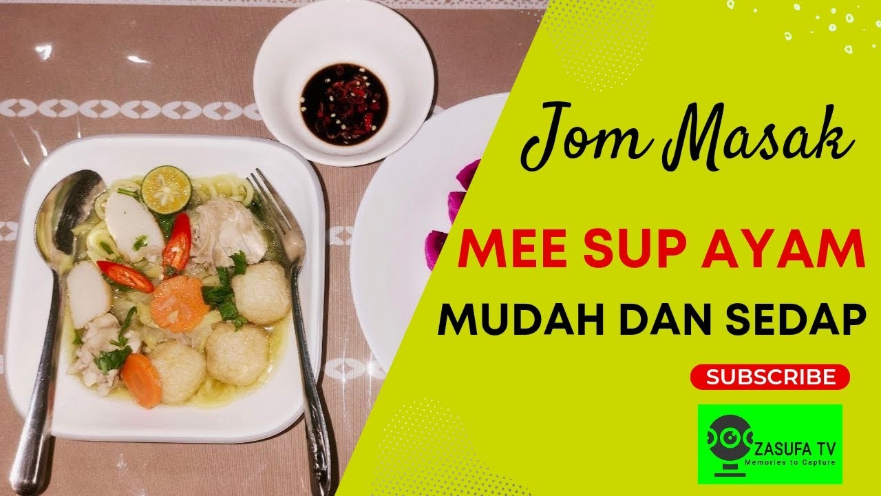 Mee Sup Ayam Mudah dan Sedap | Mi Sup Ayam ala Restoran - YouTube