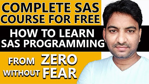 Complete Clinical SAS Programming Course for Free | Learn SAS Very Easy Module Wise from ZERO ...
