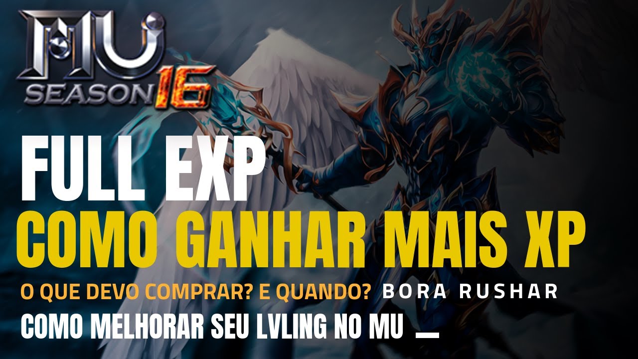 COMO GANHAR MAIS EXP? COMO FICAR FULL EXP? ENTENDA TUDO NESSE VIDEO, MU ...