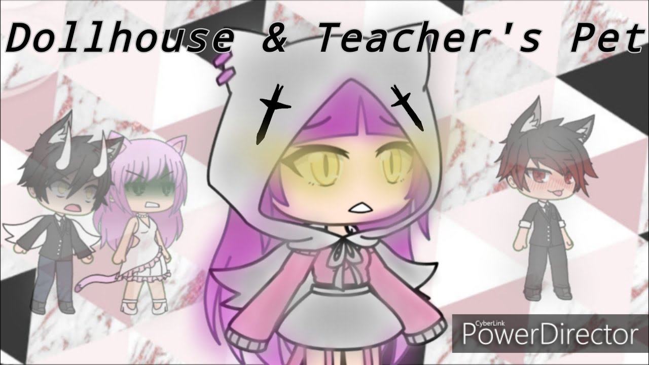 Dollhouse and Teacher's Pet GLMV ~Lily's Past~ - YouTube