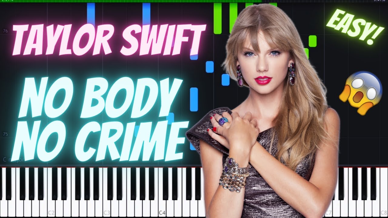 Taylor Swift - No Body No Crime Piano Tutorial | Piano Tutorial for ...