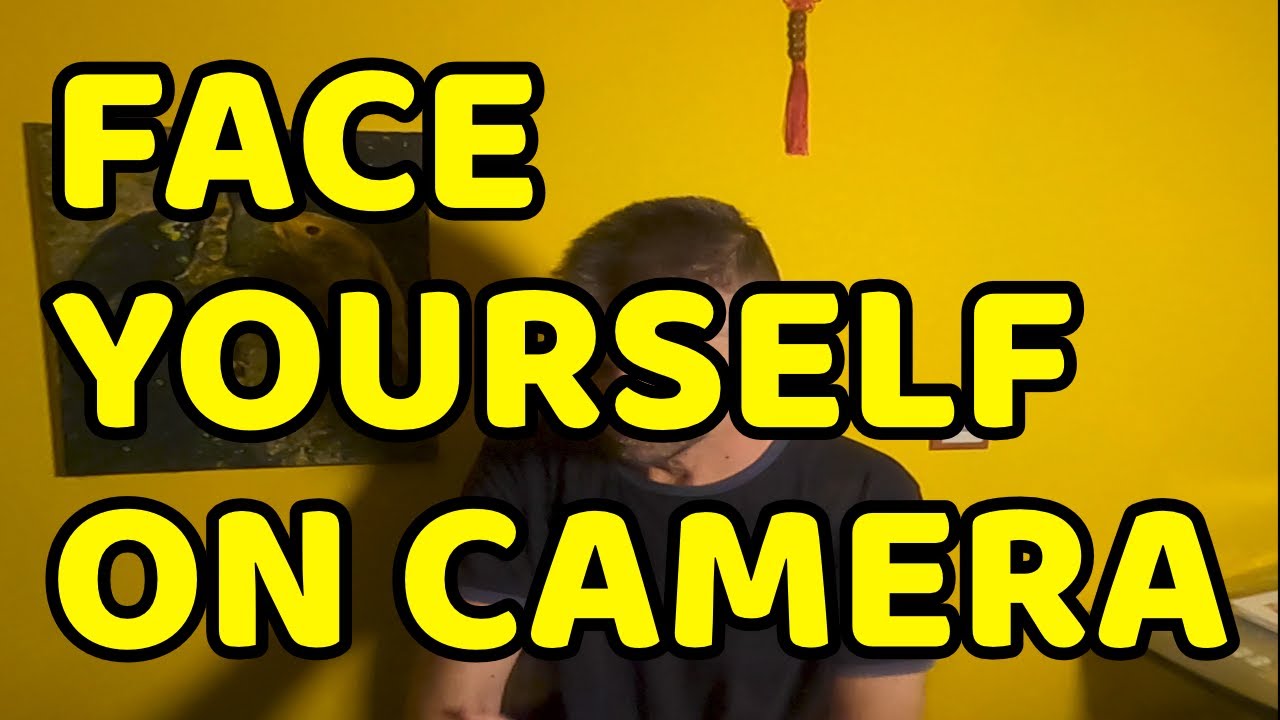 Facing Yourself on Camera, Silence, Courage & Self-Discovery # ...