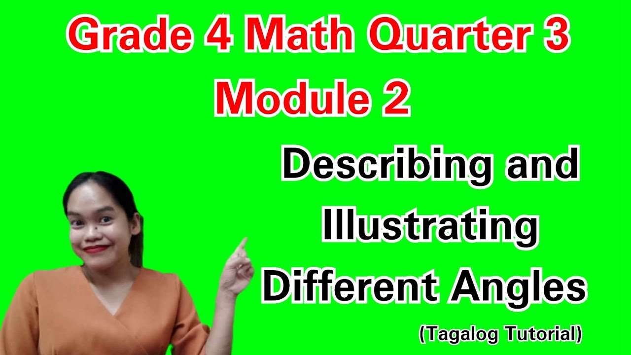 Describing and Illustrating Different Angles|Grade 4 Math Quarter 3 ...