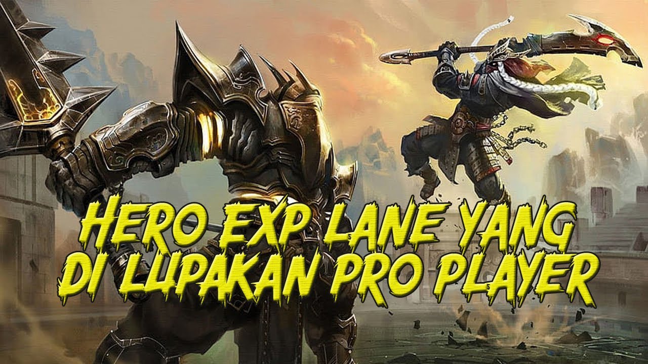 Hero Exp Lane Jadul yang DILUPAKAN, Padahal Punya Power Mematikan ...