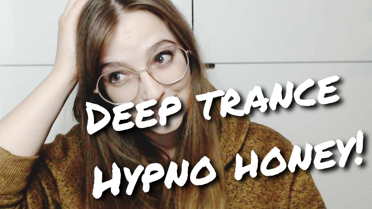 DEEP TRANCE HYPNO-HONEY HYPNOSIS VISUALIZATION FOR MUSCLE RELAXATION ...