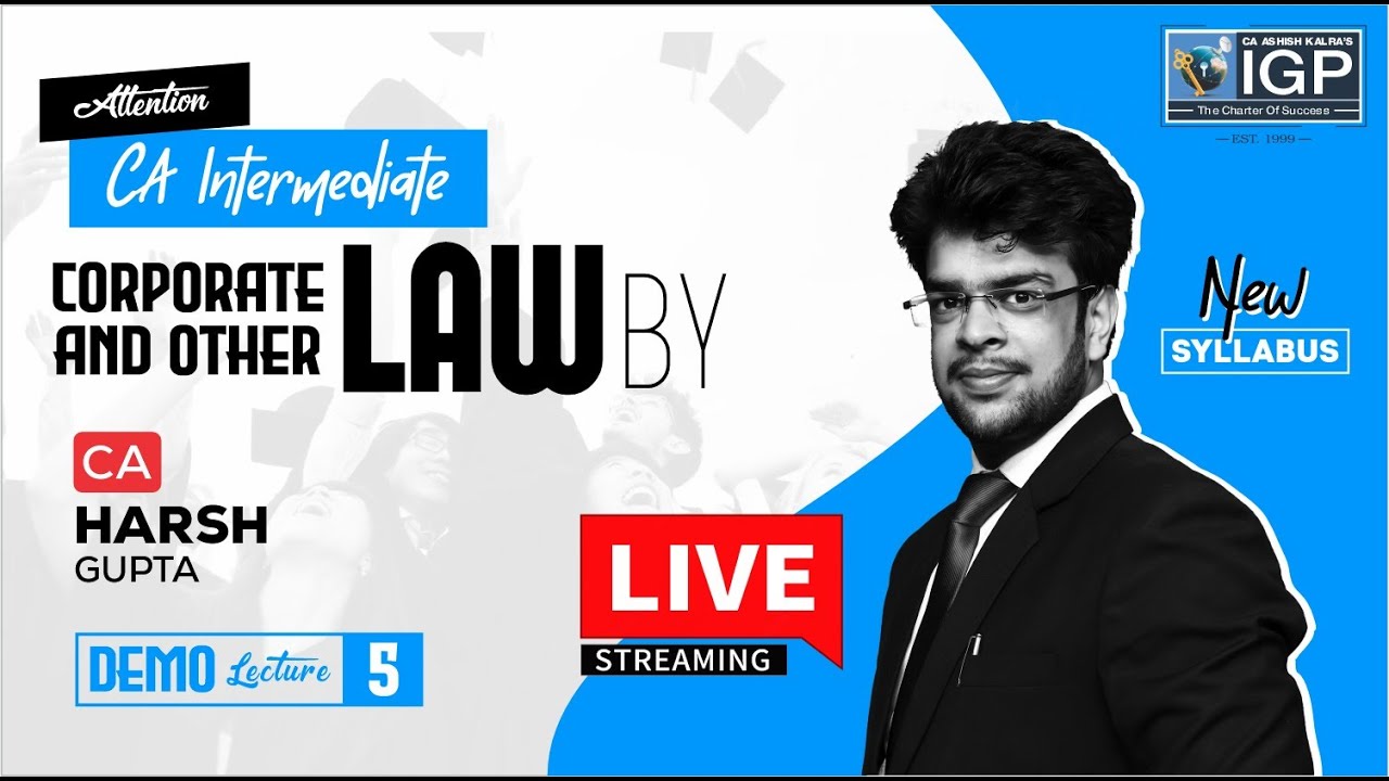 CA Inter | LAW | New Syllabus | MAY & NOV 2024 | Lecture 5 | CA Harsh ...
