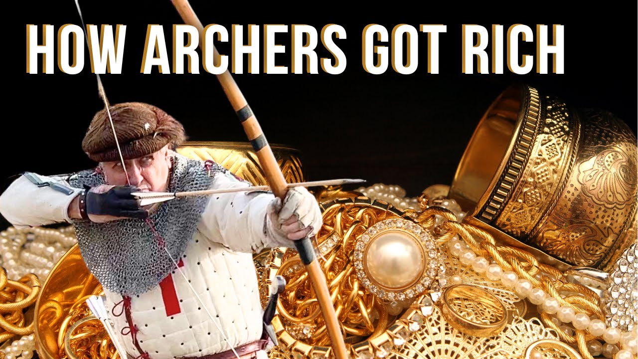 How Medieval Archers Got Rich | Ransom & Plunder Explained - YouTube