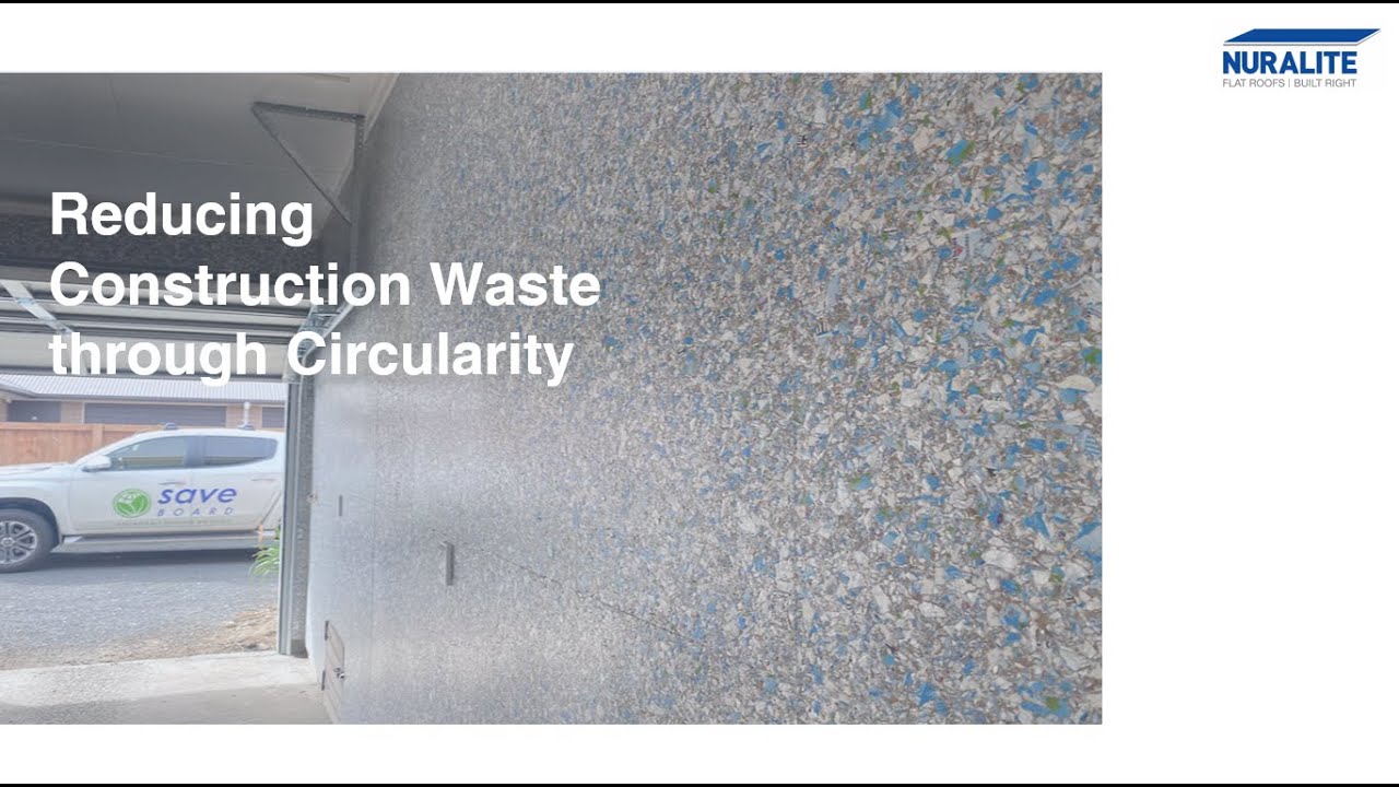Nuralite Waterproofing // Reducing Construction Waste through Circularity - YouTube