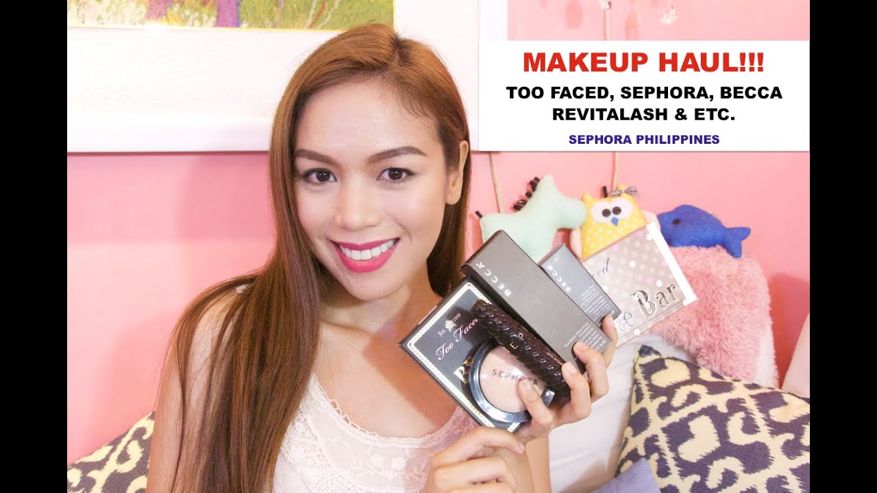 MAKEUP HAUL!!! TOO FACED, SEPHORA, BECCA #SEPHORAPH - candyloveart ...