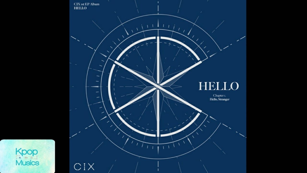 CIX - What You Wanted('The 1st Mini Album'[Hello]) - YouTube