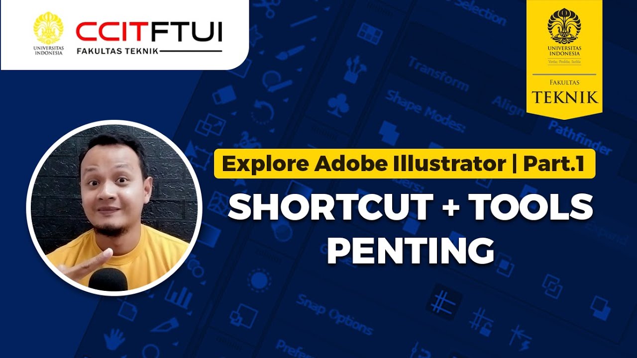 Explore Adobe Illustrator Part.1 | Shortcut & Tools Penting - YouTube
