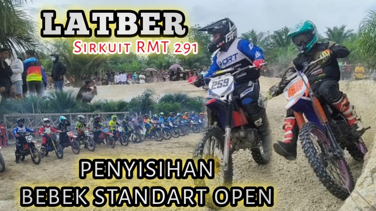 Penyisihan BEBEK STANDAR OPEN - LATBER GRASSTRACK Sirkuit RMT291 sebawi ...