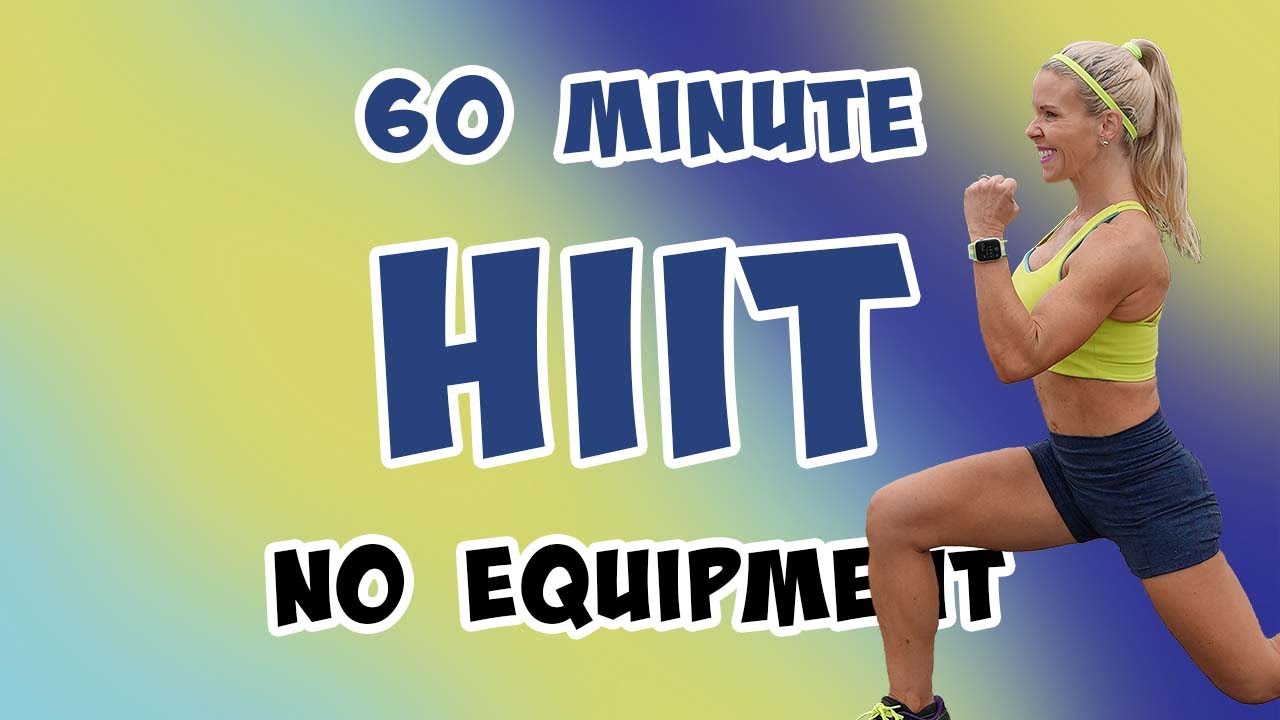 60 MINUTE NO EQUIPMENT HIIT WORKOUT | Bodyweight Strength | High Impact ...