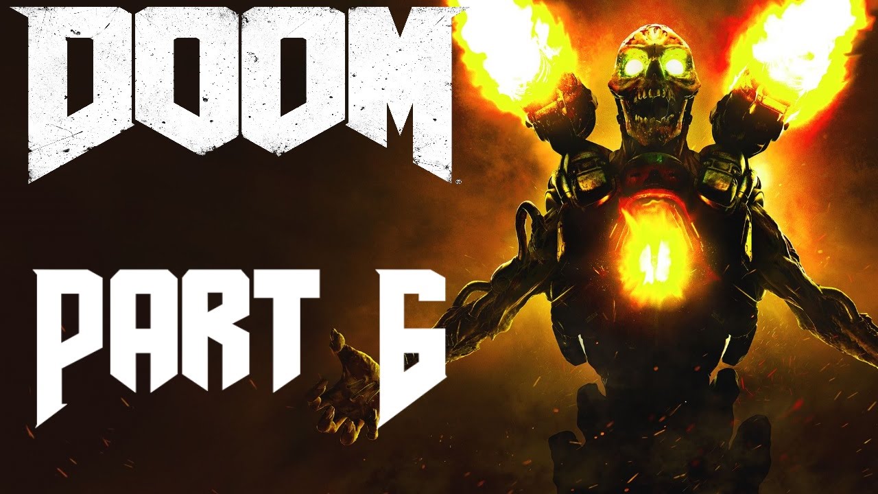 Doom HD Gameplay | Part 6 | Step Foot In Hell [Xbox One] - YouTube