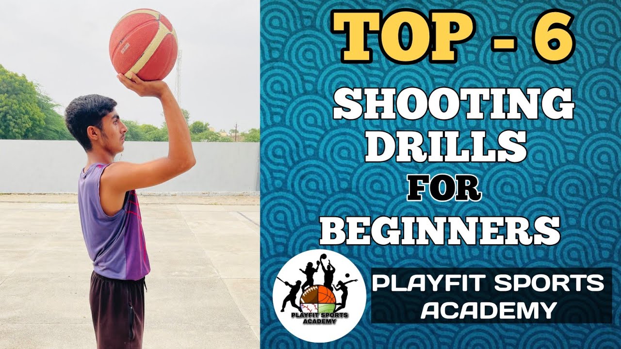 Top 6 Shooting Drills For Beginners | Improve Shooting Skills Video-16 ...