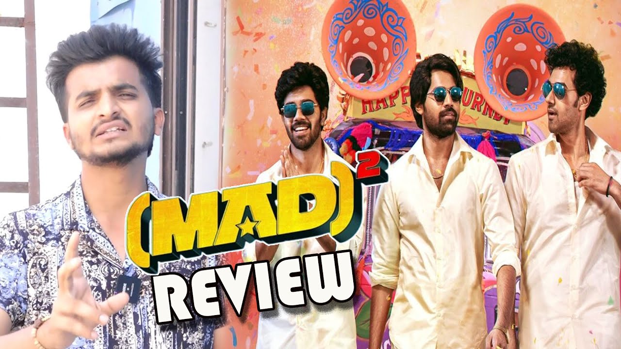 Reporter Raju Full Review On MAD Square Movie | Narne Nitin, Sangeeth ...