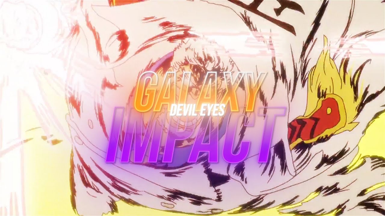 "Galaxy Impact" Navy Hero Monkey D. Garp X Devil Eyes - YouTube