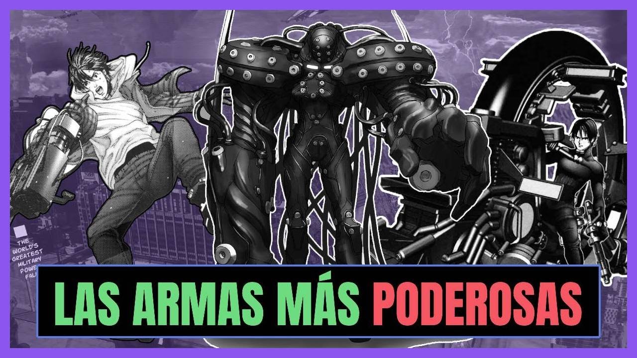 Las 10 Armas Más PODEROSAS de GANTZ | Top 10 Gantz - YouTube