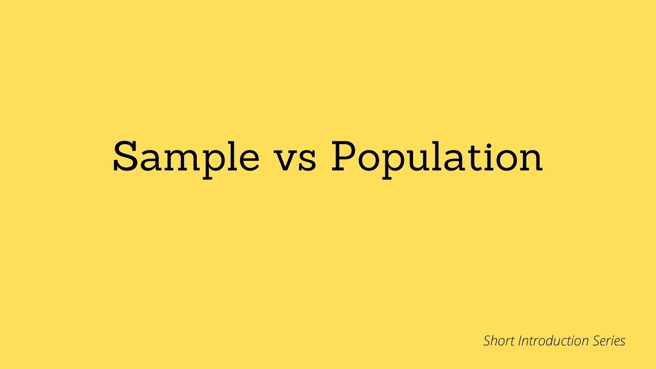 Sample vs Population - YouTube
