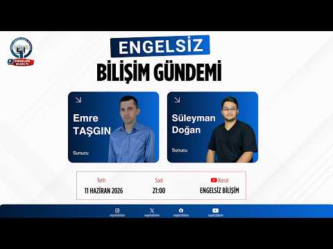 Apple'ın Yapay Zekâ Hamlesi Engelliler İçin Ne Değiştirecek? | Engelsiz Bilişim Gündemi