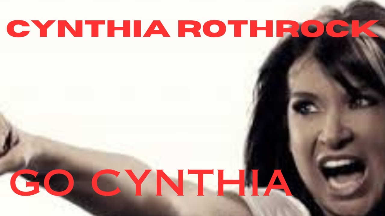 CYNTHIA ROTHROCK...GO CYNTHIA. - YouTube