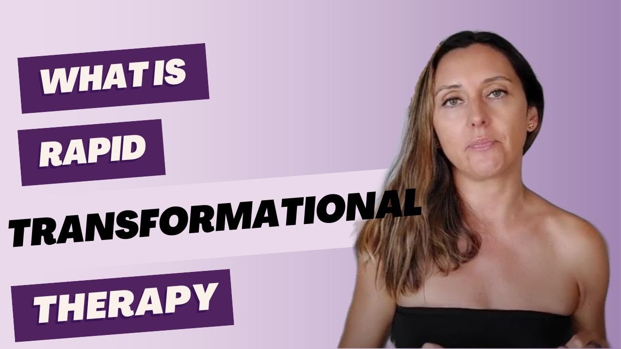 What is Rapid Transformational Therapy - YouTube