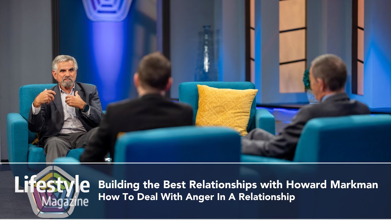 How To Deal With Anger In A Relationship | Dr. Howard Markman #anger # ...