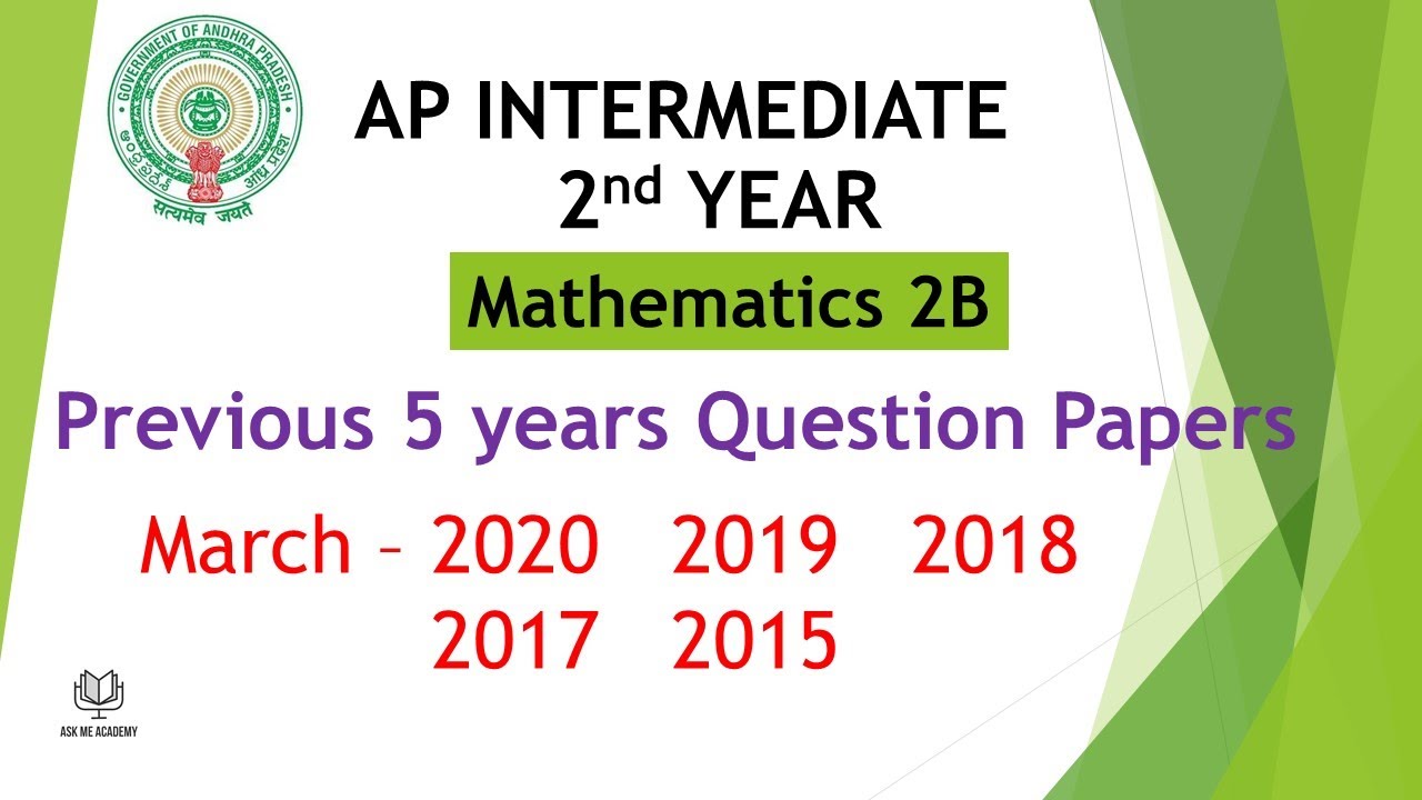 AP inter 2nd year Maths 2B 2020, 2019, 2018, 2017, 2015 Question Papers ...