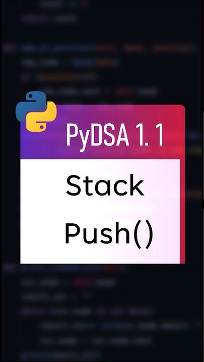 Python DSA - Push Items to Stack in 1 Min !! - YouTube