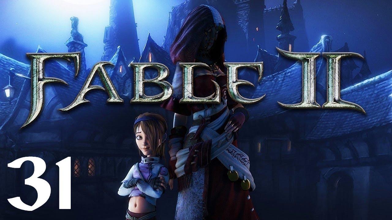 Fable II Walkthrough HD (Part 31) - YouTube