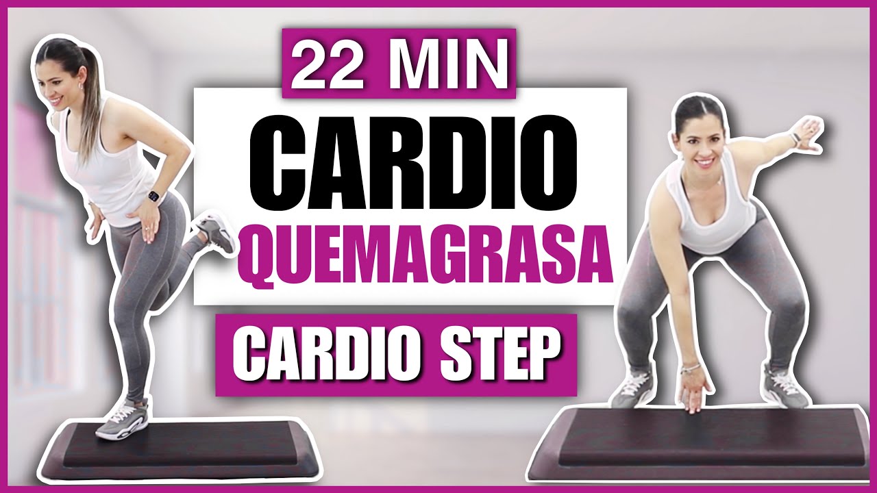 RUTINA PARA ADELGAZAR MUY RAPIDO | CARDIO STEP 10 MINUTOS QUEMAGRASA ...