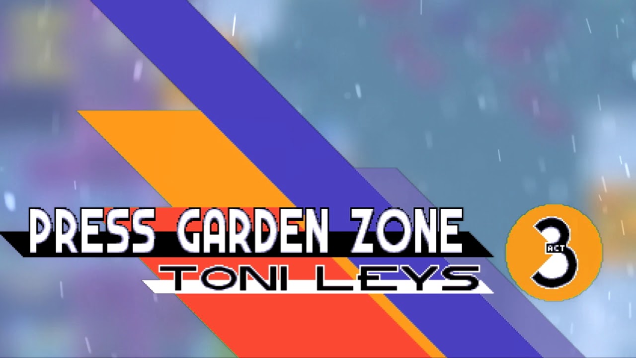 Sonic Mania - Press Garden Zone (Toni's Act 3) - YouTube