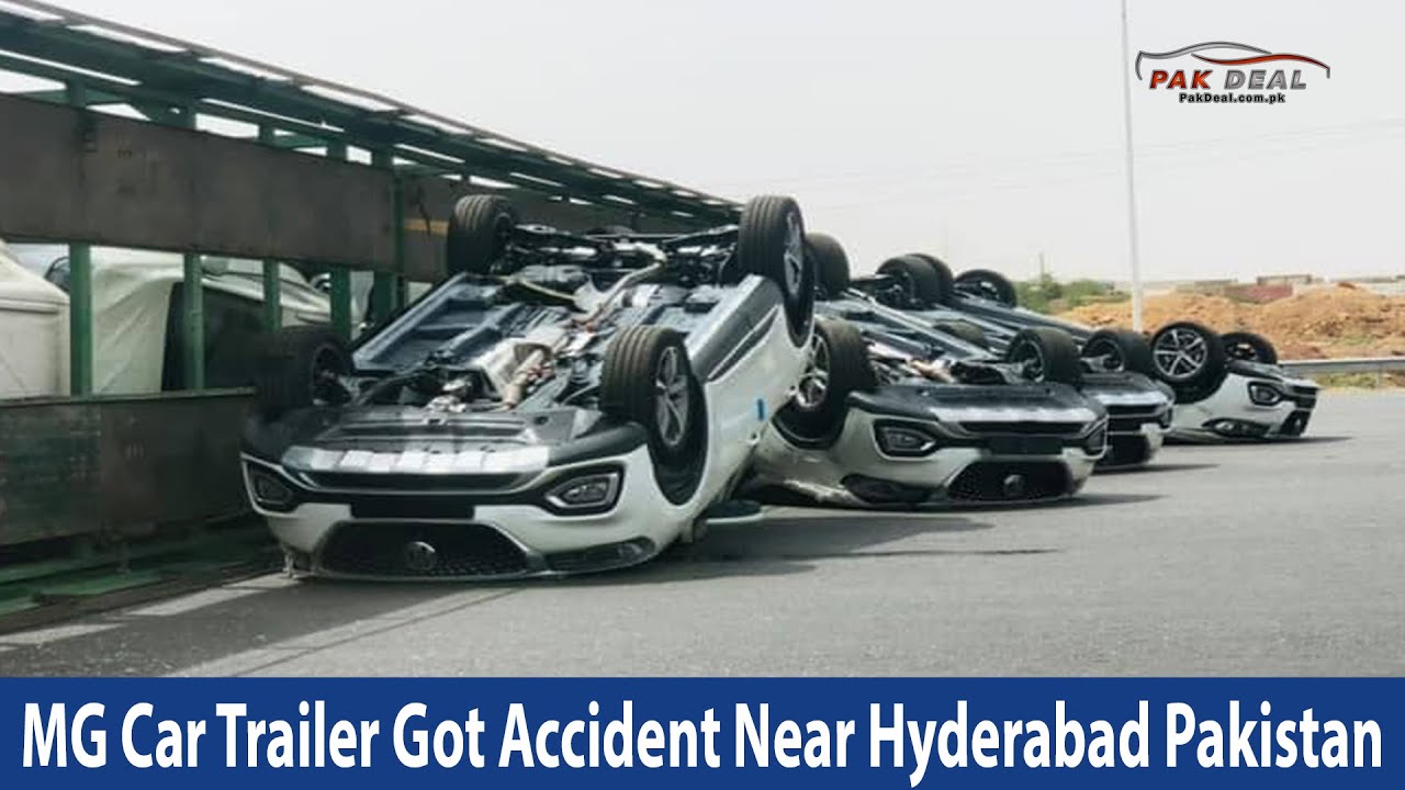 MG Car Trailer Got Accident Near Hyderabad Pakistan - Live Accident of ...