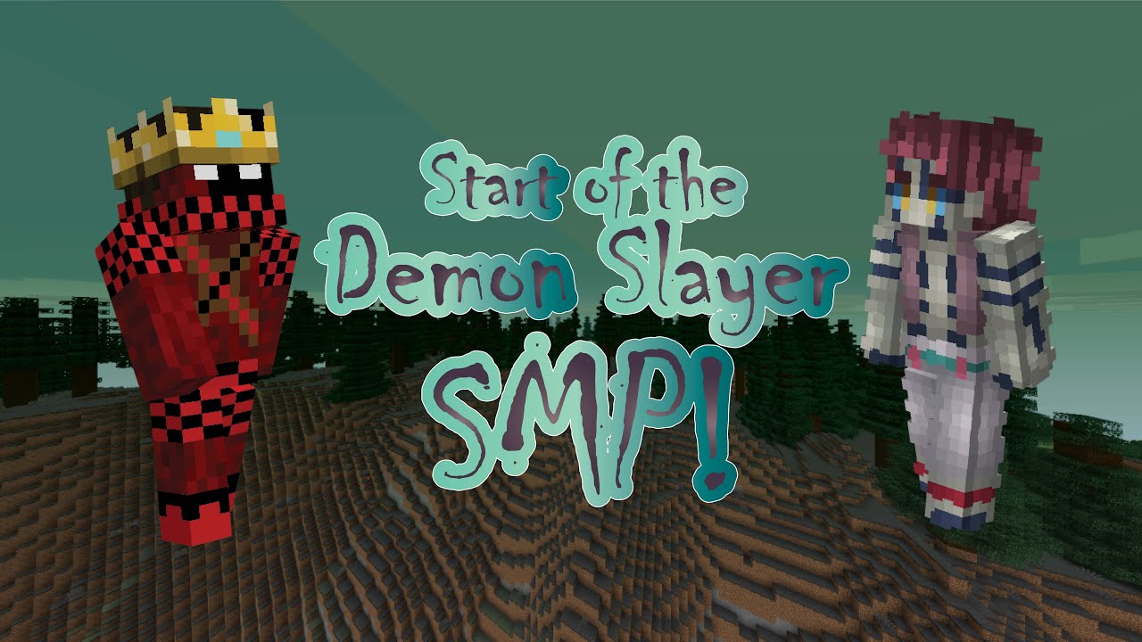 Demon Slayer SMP: New Demon Era. Episode #01 The Start of the SMP - YouTube