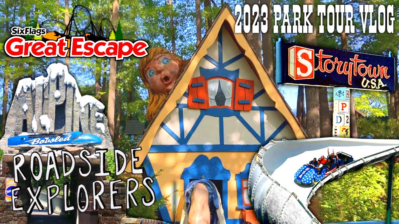 SIX FLAGS GREAT ESCAPE | 2023 Park Tour & Vlog | Storytown, USA Theme ...