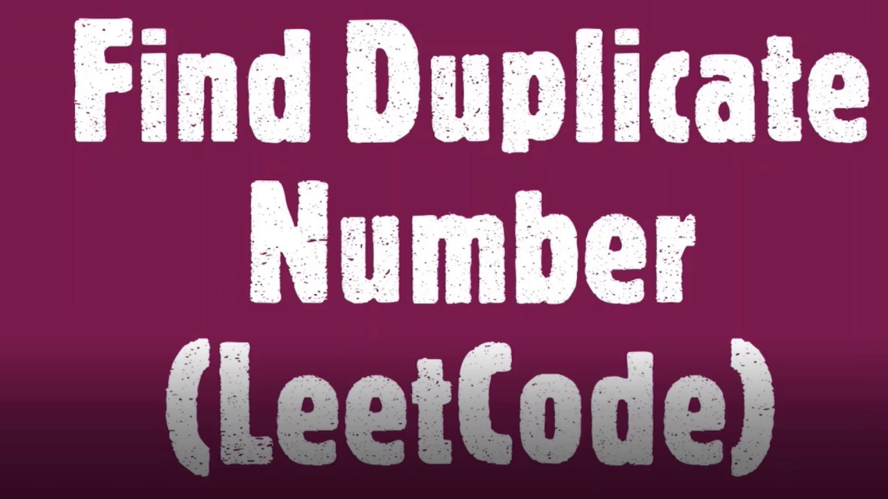 Find Duplicate Similar To Find Cycle In Linked List YouTube Find Duplicate Similar To Find Cycle In Linked List YouTube