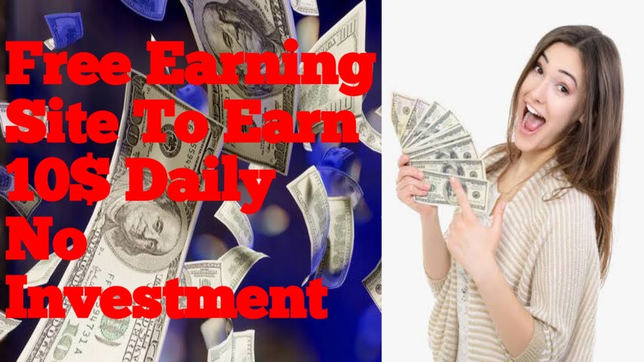 How to earn money | Best online earning website to earn 10$ without ...