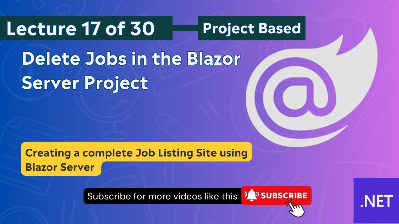 Lecture 17 Delete Jobs Blazor Server - YouTube