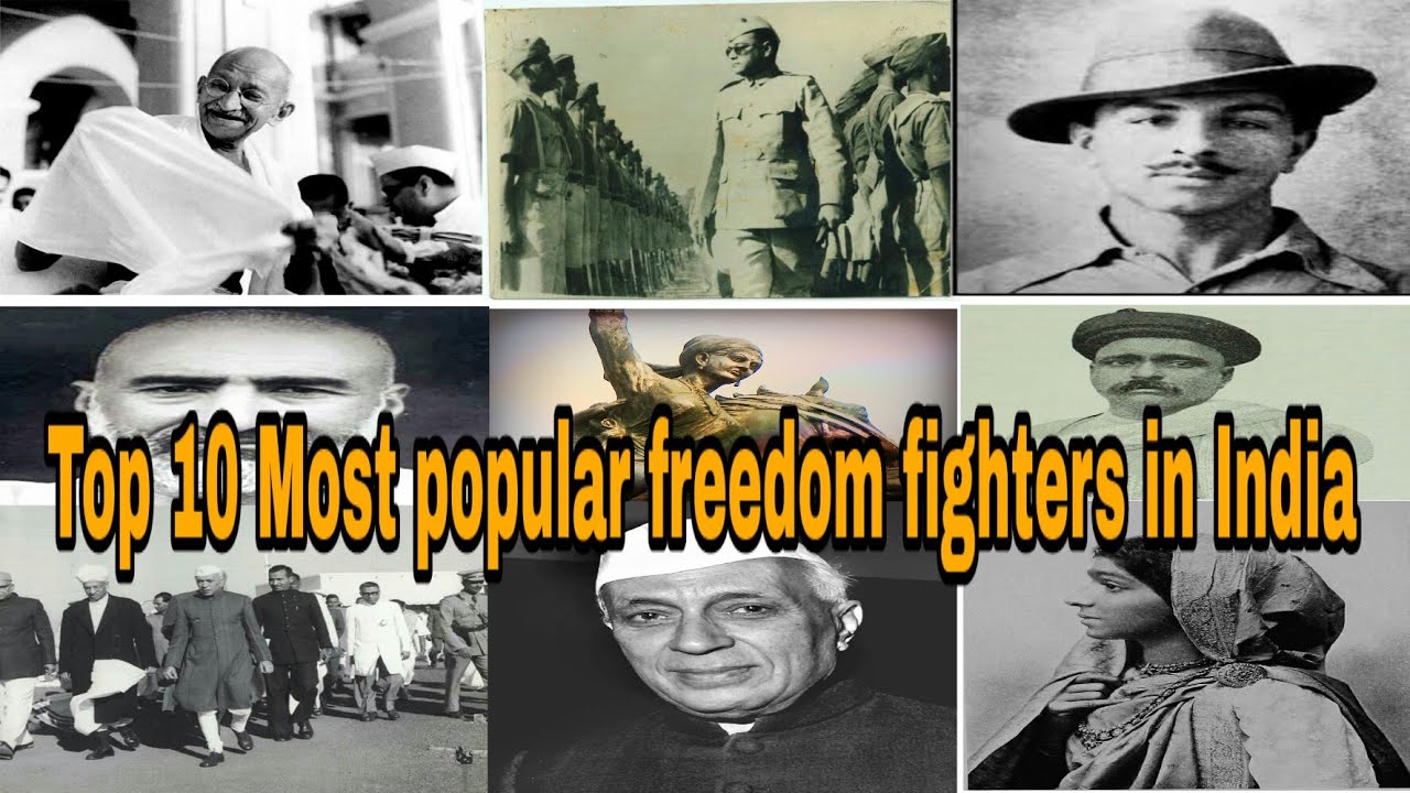 Top 10 Most popular freedom fighters in India||Bharat ke 10 sabse ...