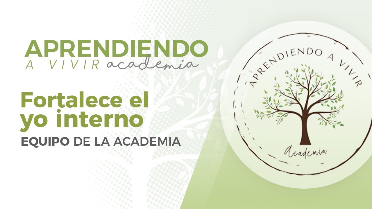 Fortalece el yo interno - YouTube