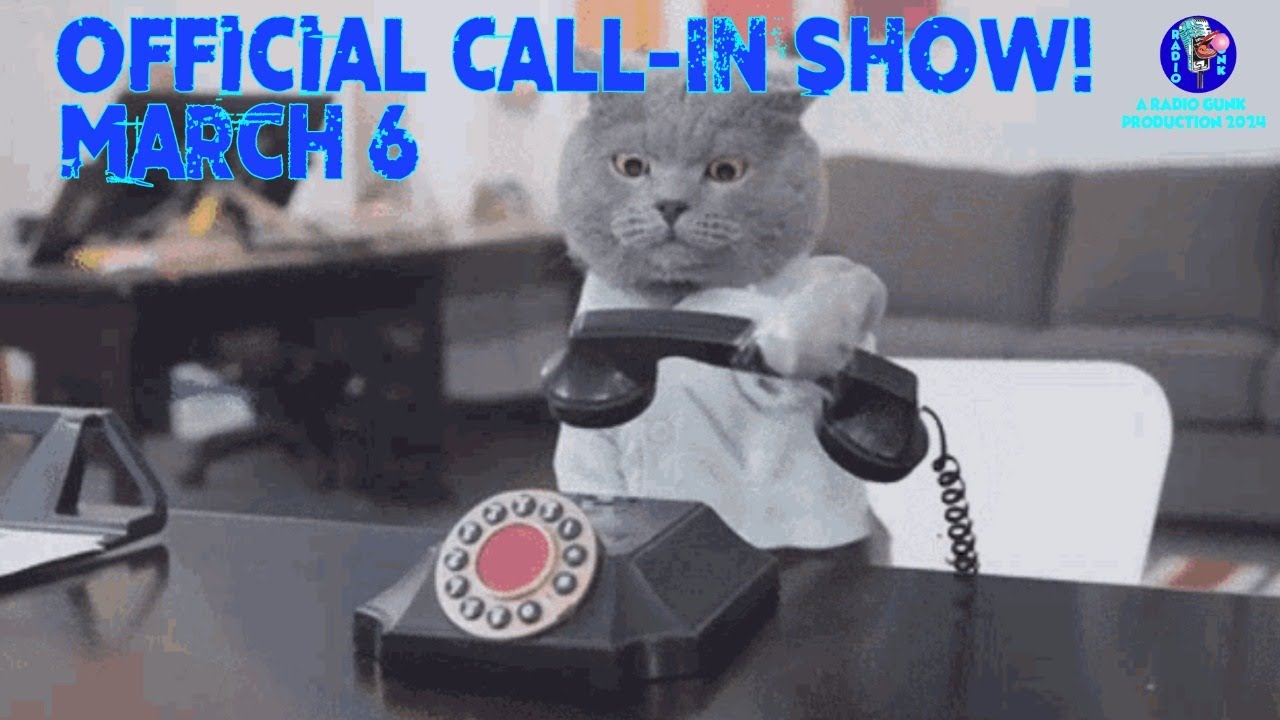 Official Call-In Show March 6th! - YouTube