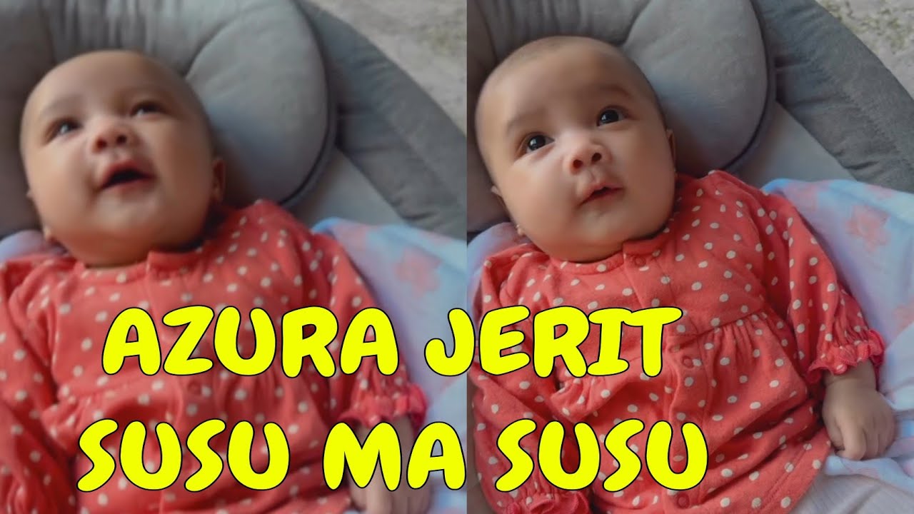 AZURA JERIT" MAMA SUSU MAMA SUSU - YouTube