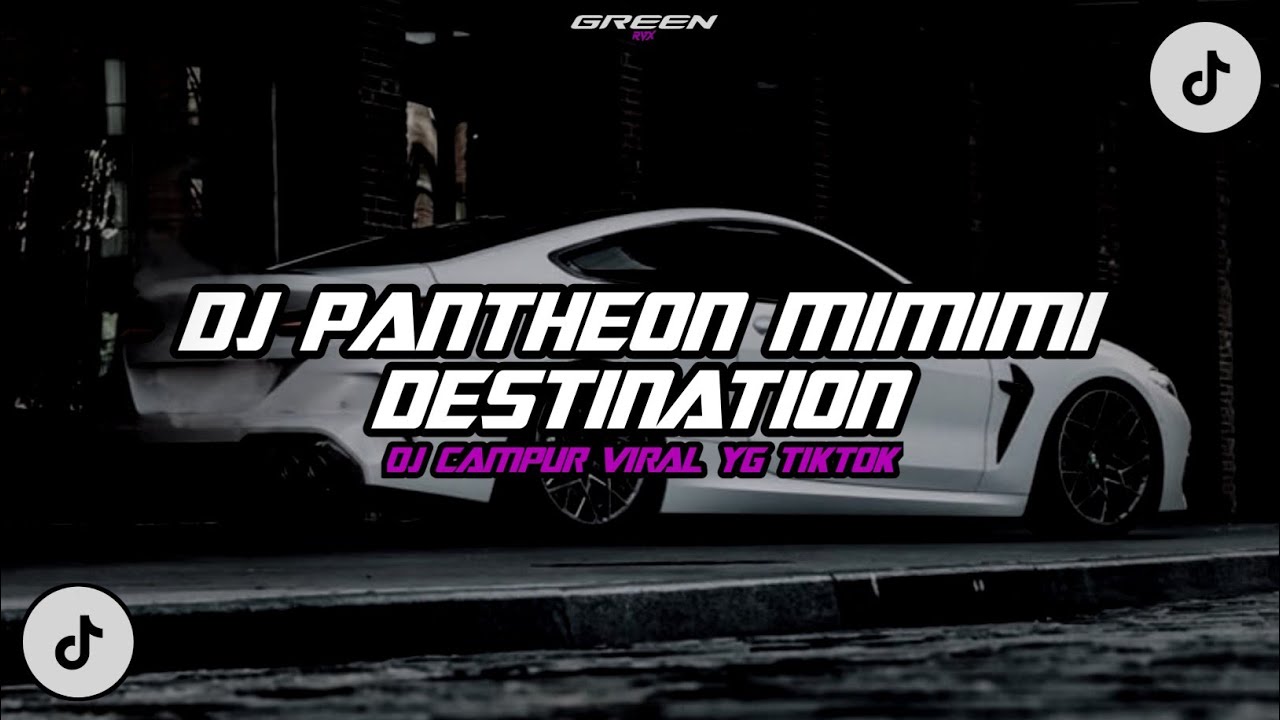 DJ PANTHEON MIMIMI DESTINATION || SOUND VIRAL TERBARU 2025 - YouTube