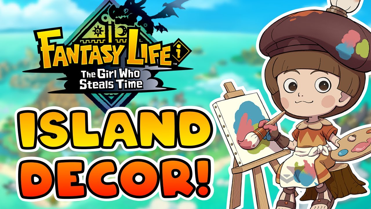 Terraforming & Decorating in Fantasy Life i: The Girl Who Steals Time ...